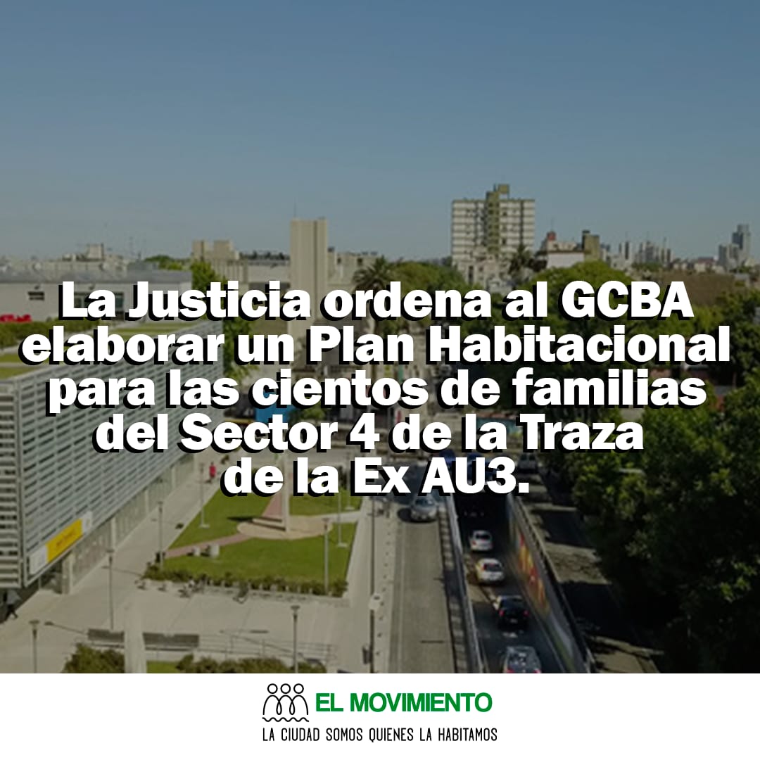 🏘️ La Justicia ordena al GCBA a elaborar un Plan Habitacional para las ...